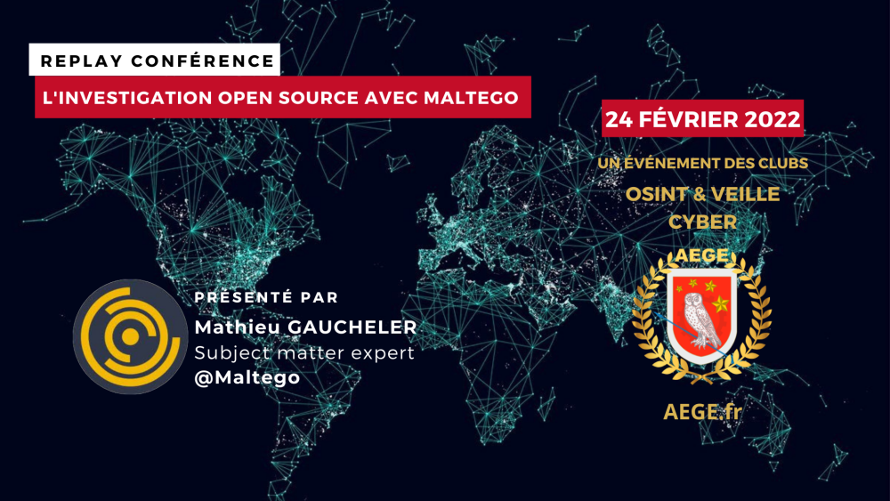 Retour sur la conférence « L'investigation Open Source avec Maltego